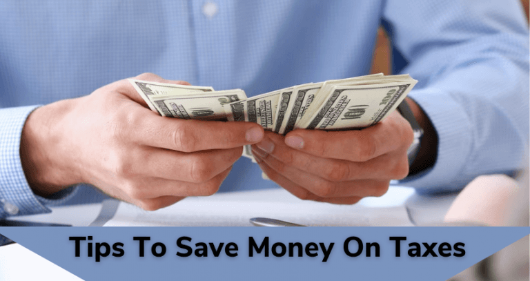 Proven Strategies To Pay Less Tax and Save More Money?